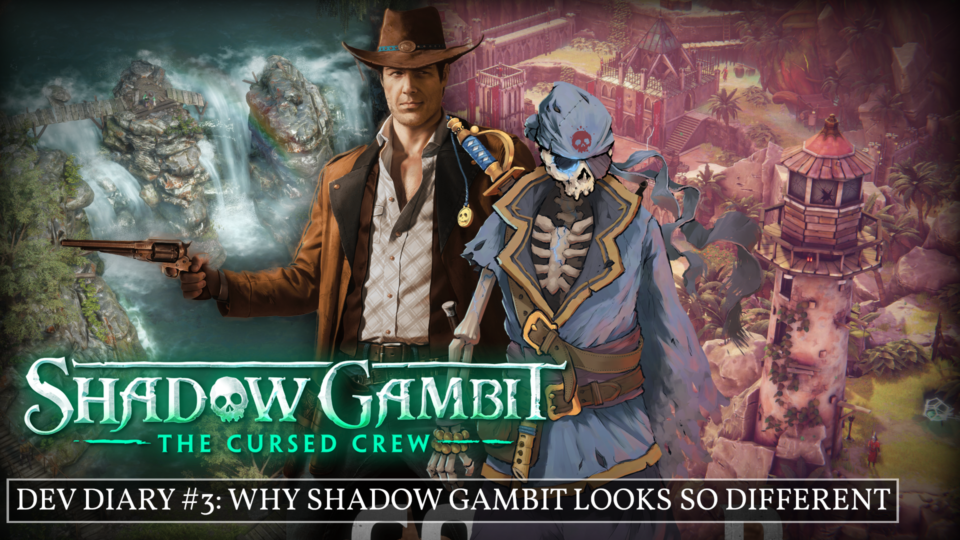 News Blog - Shadow Gambit: The Cursed Crew